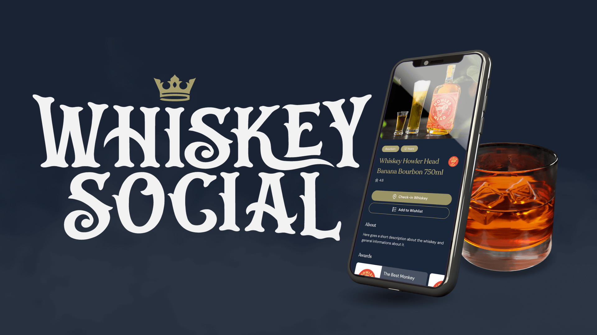Whiskey Social App Features - Best Whiskey Tracking App